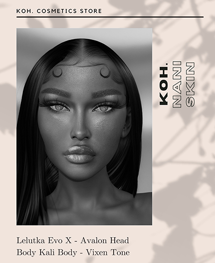 Second Life Marketplace - Koh. Nani Skin - Demo